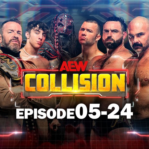 AEW: Collision, Episode 05-24 - Official Replay - TrillerTV