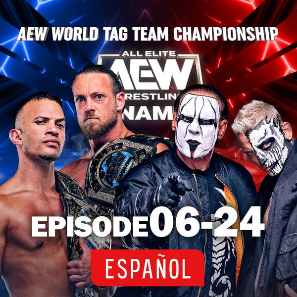 AEW: Dynamite, Episode 06-24 (en Español) - Official Replay - TrillerTV