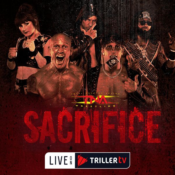 TNA: Sacrifice 2024 - Official PPV Replay - TrillerTV