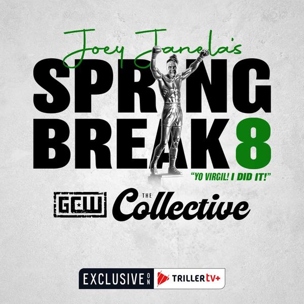 GCW: Joey Janela's Spring Break 8 - Official Replay - TrillerTV