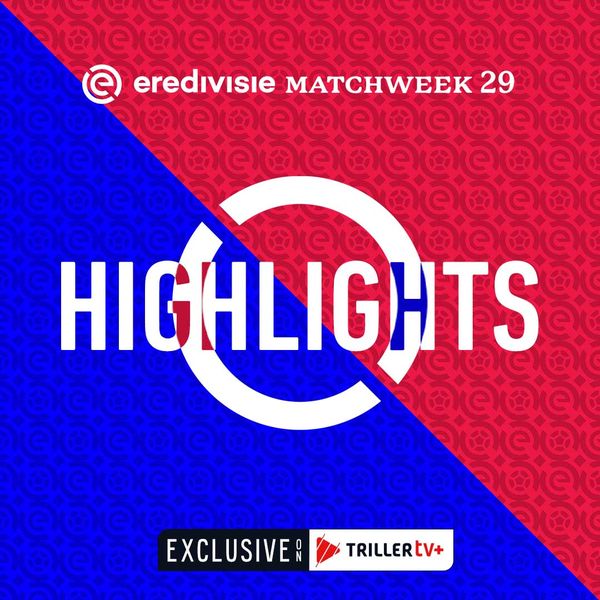 Eredivisie 2023/24: Highlights Matchweek 29 - Official Free Replay ...