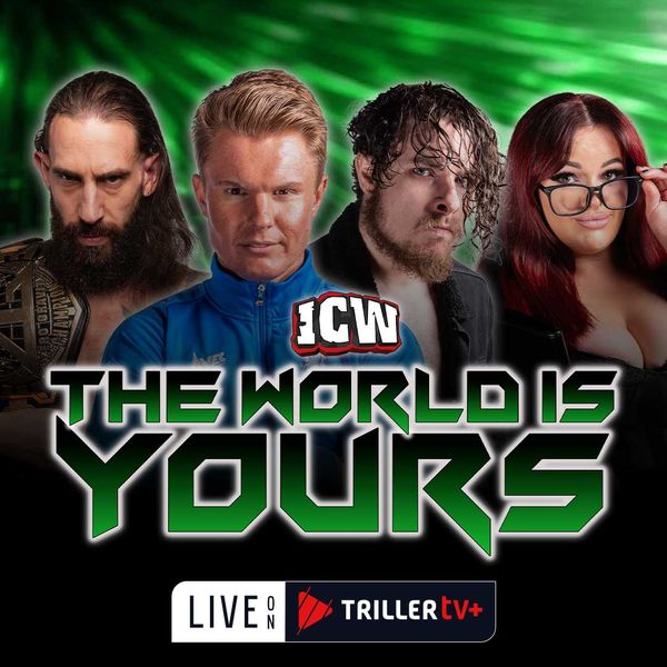 ICW: The World is Yours 2024 - Official Replay - TrillerTV