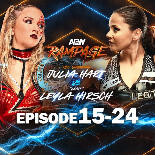AEW: Rampage, Episode 15-24 - Official Replay - TrillerTV