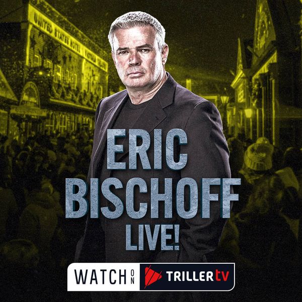 Starrcast: Eric Bischoff Live! - Official PPV Replay - TrillerTV