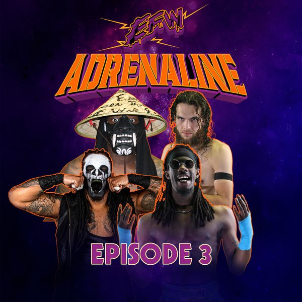 Extreme Fight World: Adrenaline, Episode 3 - Official Replay - TrillerTV