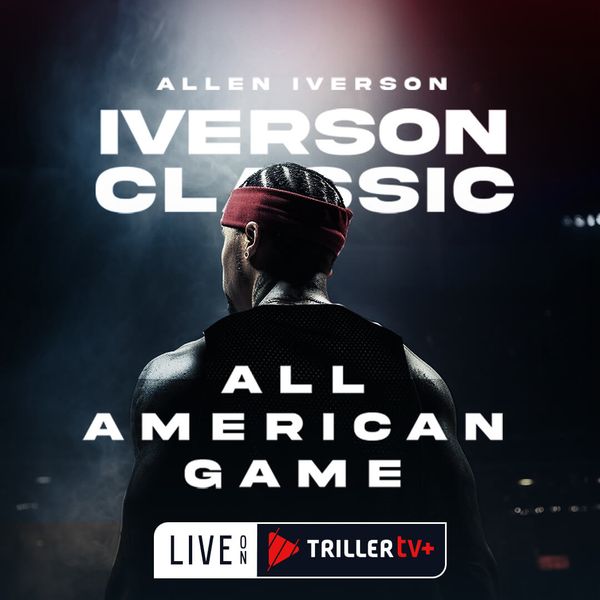 Iverson Classic 2024: All-American Game - Official Replay - TrillerTV
