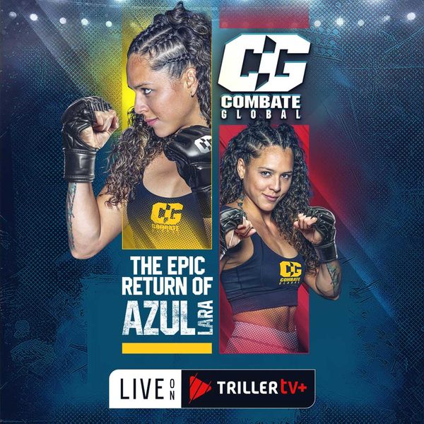 Combate Global: The Epic Return of Lara Azul - Official Replay - TrillerTV