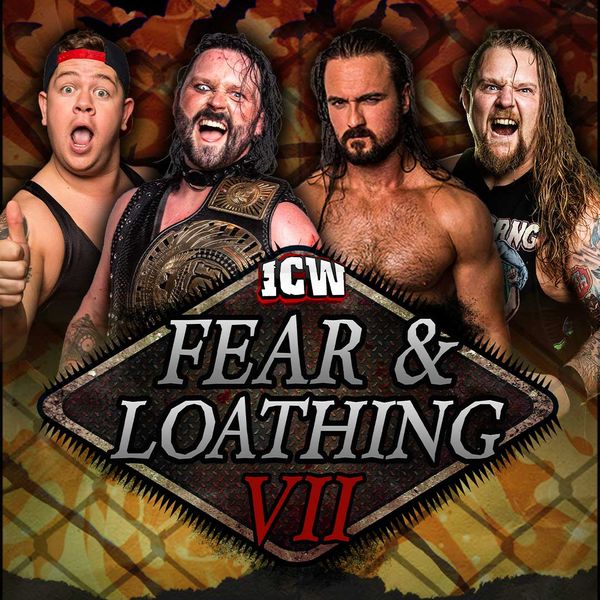 ICW: Fear & Loathing VII - Official Replay - TrillerTV