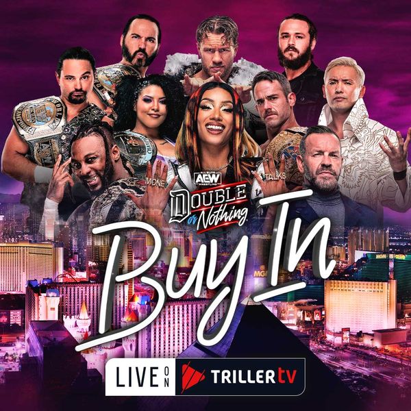 AEW Double or Nothing 2024: Buy In - PreShow - Official Free Replay - TrillerTV