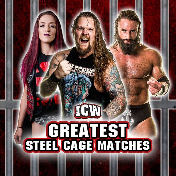 ICW's Greatest Steel Cage Matches - Official Replay - TrillerTV