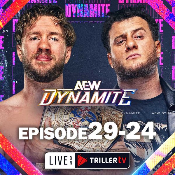 AEW: Dynamite, Episode 29-24 - Official Replay - TrillerTV