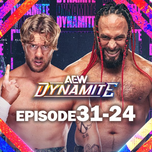 AEW: Dynamite, Episode 31-24 - Official Replay - TrillerTV