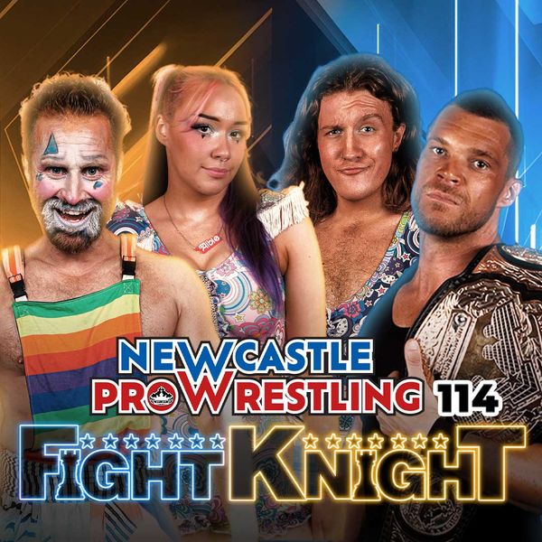 Newcastle Pro Wrestling #114: Fight Knight - Official Replay - TrillerTV