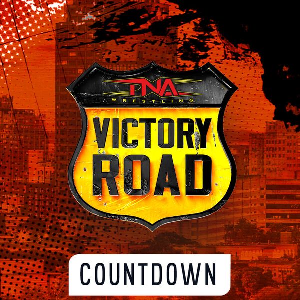 TNА: Countdown to Victory Road 2024 - Official Free Replay - TrillerTV