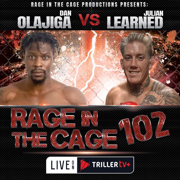 Rage in the Cage OKC 102: Julian Learned vs Dan Olajiga - Official ...