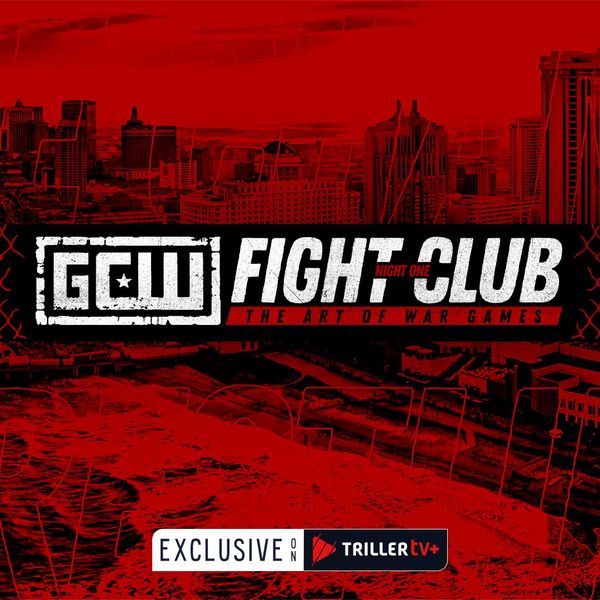 GCW: Fight Club 2024 - The Art of War Games, Night 1 - Official Replay ...
