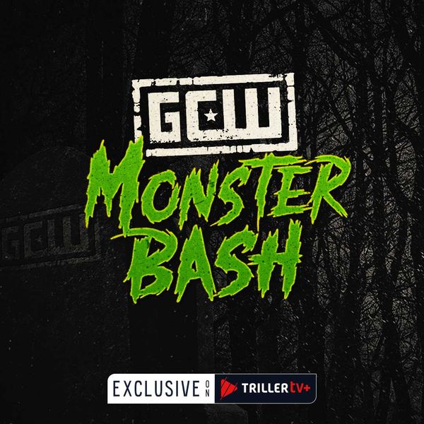 GCW: Monster Bash - Official Replay - TrillerTV
