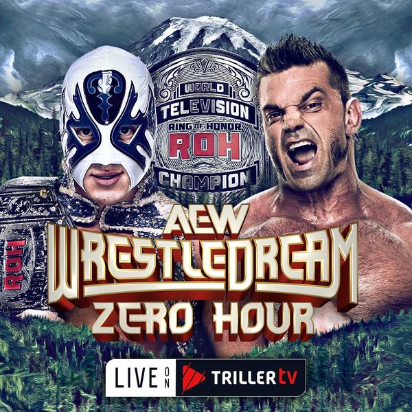 AEW WrestleDream 2024: Zero Hour - PreShow - Official Free Replay - TrillerTV