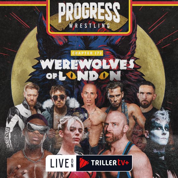 PROGRESS: Chapter 172 - Werewolves of London - Official Replay - TrillerTV