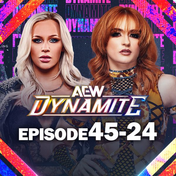 AEW: Dynamite, Episode 45-24 - Official Replay - TrillerTV