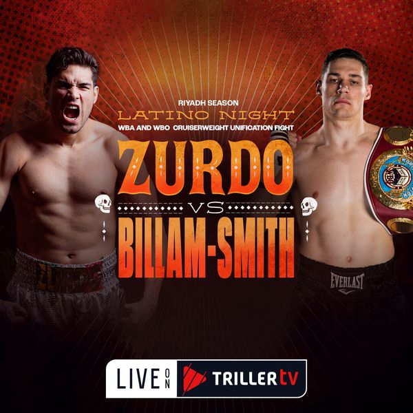 Riyadh Season Latino Night: Gilberto "Zurdo" Ramirez vs Chris Billam ...