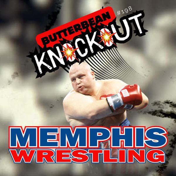 Memphis Wrestling, Episode 198 - Butterbean Knockout - Official Replay ...