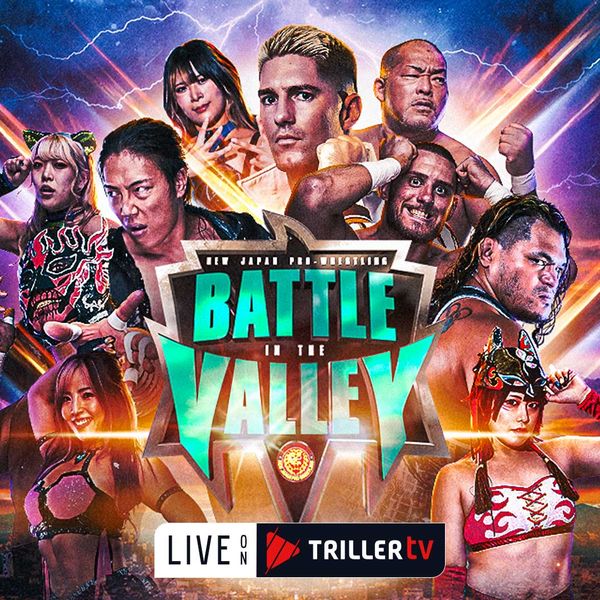 NJPW: Battle in the Valley 2025 - Official PPV Replay - TrillerTV