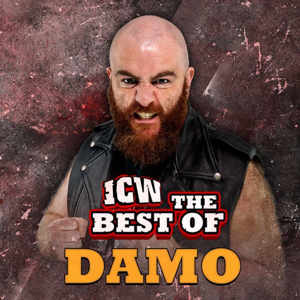 ICW: The Best of Big Damo - Official Replay - TrillerTV
