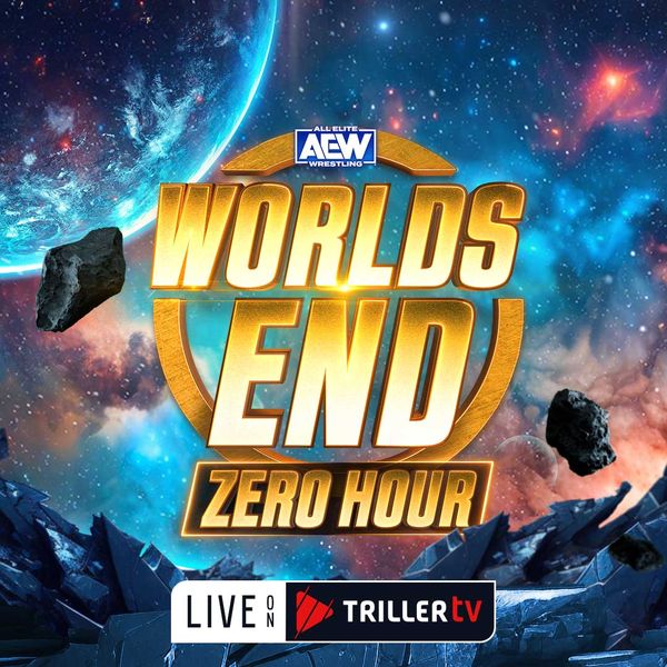 AEW Worlds End 2024: Zero Hour - PreShow - Official Free Replay - TrillerTV