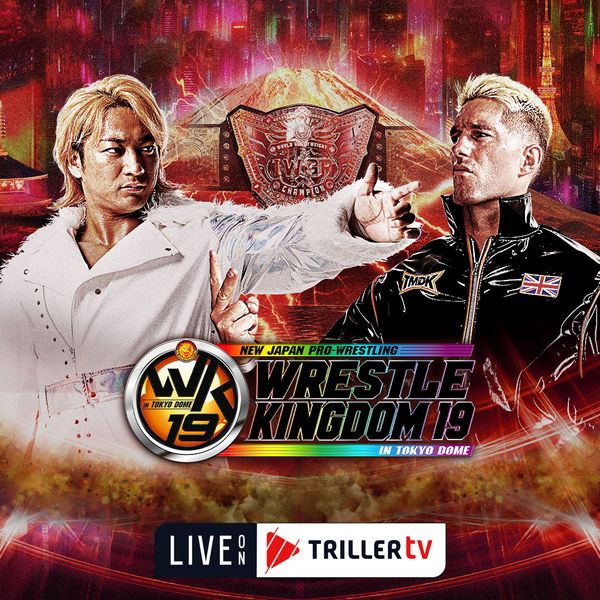 NJPW: Wrestle Kingdom 19 - PPV Replay - TrillerTV