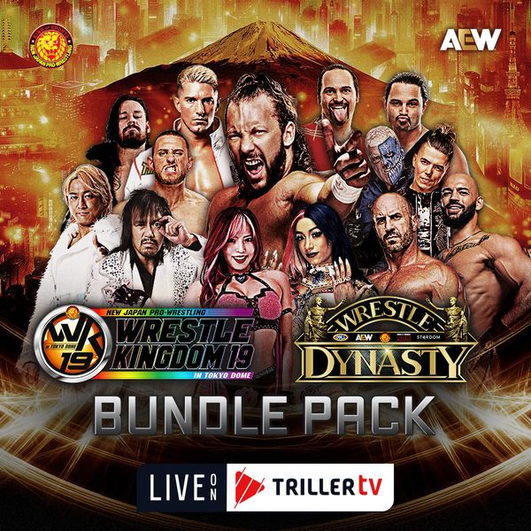 Wrestle Kingdom 19 & Wrestle Dynasty Bundle Pack - PPV Replay - TrillerTV