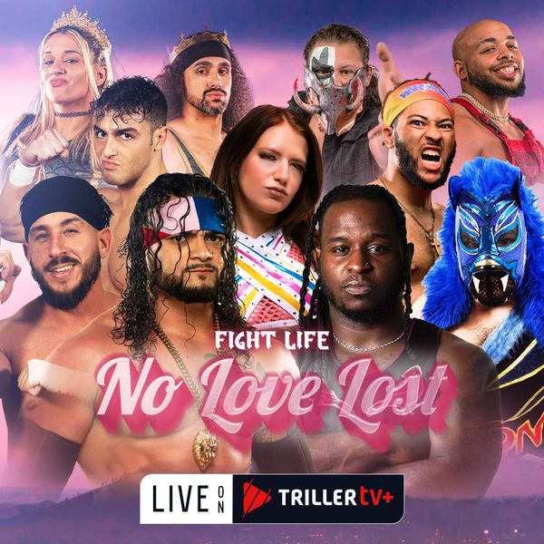 Fight Life: No Love Lost 2025 - Official Replay - TrillerTV