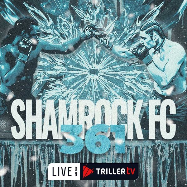Shamrock FC 361 - Official Replay - TrillerTV