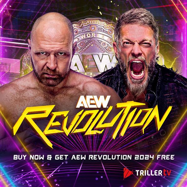 AEW: Revolution 2025 - Official PPV Replay - TrillerTV