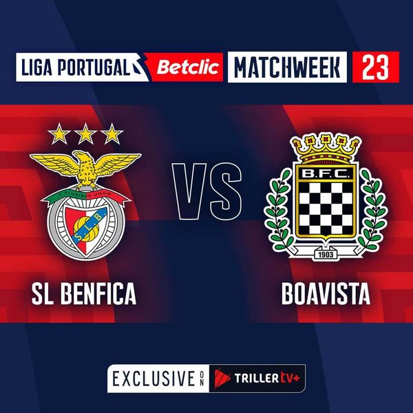 Liga Portugal Betclic 2024/25: SL Benfica vs Boavista - Official Replay - TrillerTV