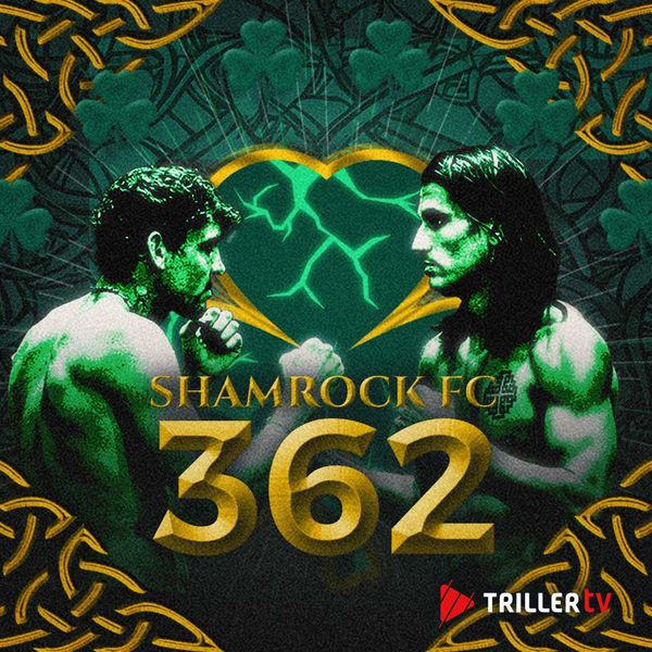 Shamrock FC 362 - Official Replay - TrillerTV