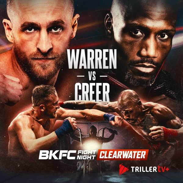 BKFC Fight Night Clearwater 2025: Jared Warren vs Joseph Creer - Official Replay - TrillerTV