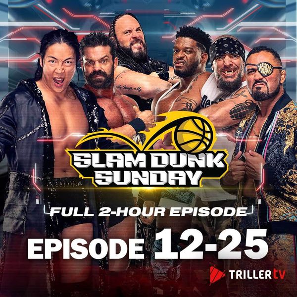 AEW: Collision, Episode 12-25 - Slam Dunk - Official Replay - TrillerTV