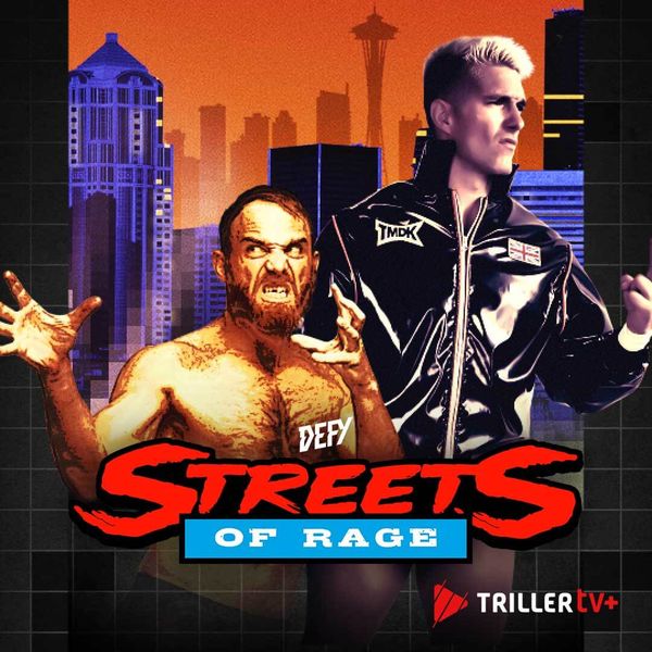 DEFY: Streets Of Rage 2025 - Official Replay - TrillerTV