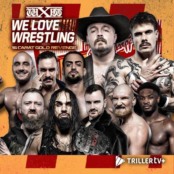 wXw: We Love Wrestling 68 - 16 Carat Gold Revenge - Official Replay ...
