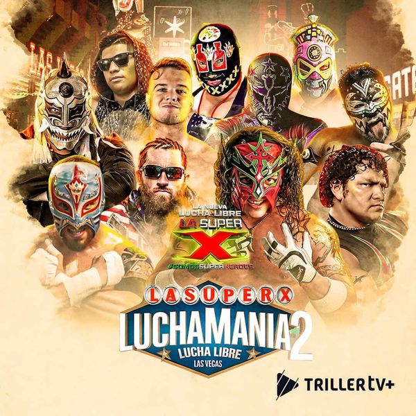 La Nueva Lucha Libre: Luchamania 2 - Official Replay - TrillerTV