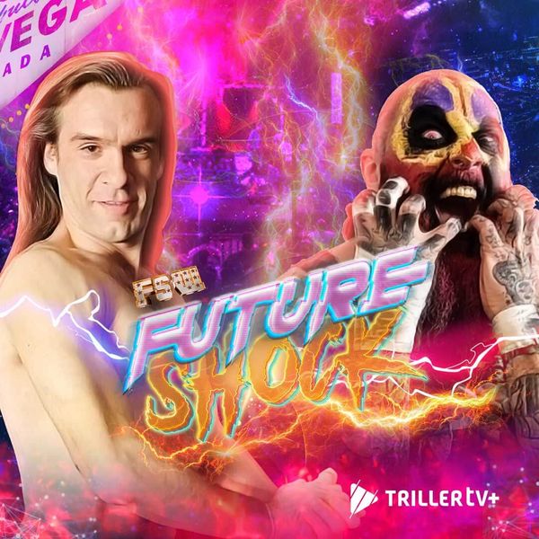 FSW: Future Shock 2025, April 12th - Official Replay - TrillerTV