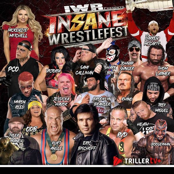 IWR 36: Insane WrestleFest - Official Replay - TrillerTV
