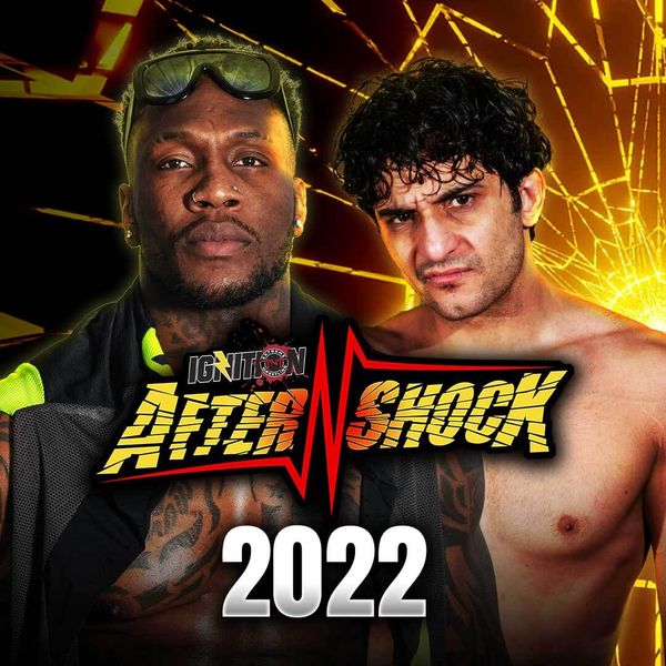 TNT IGNition: Aftershock 2022 - Official Replay - TrillerTV