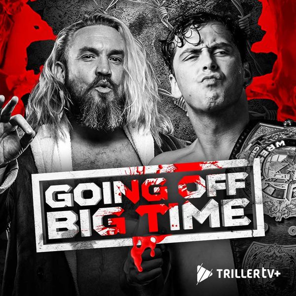 TNT Extreme Wrestling: Going Off Big Time 2025 - Official Replay ...