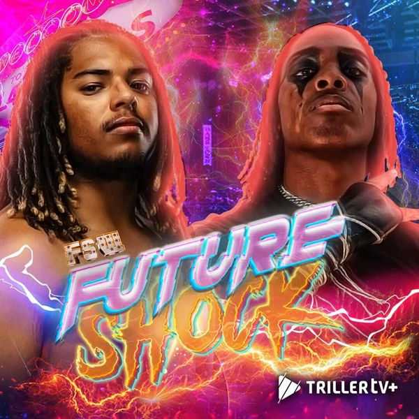 FSW: Future Shock 2025, May 17th - Official Replay - TrillerTV
