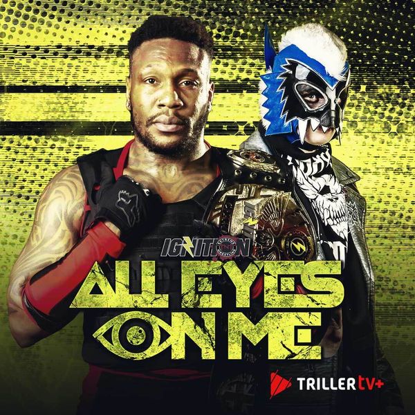 TNT IGNition: All Eyes On Me 2025 - Official Replay - TrillerTV