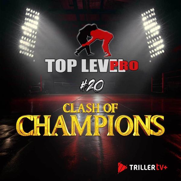 Top Level Pro 20: Grappling Series - Official Replay - TrillerTV