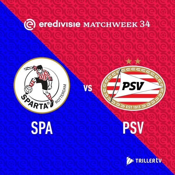 Eredivisie 2024/25: Sparta Rotterdam vs PSV Eindhoven - Official Replay - TrillerTV