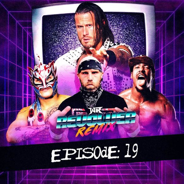 WR Revolver Remix, Episode 19 - Official Replay - TrillerTV